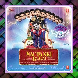 Nautanki Saala Poster