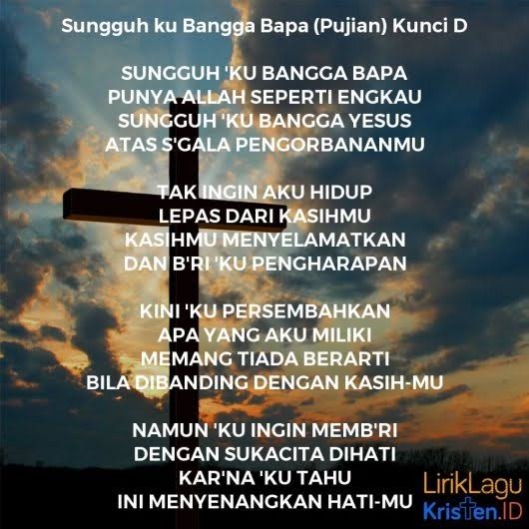 Sungguh Ku Bangga Bapa - Song Lyrics and Music by Christian arranged by ... Sungguh Ku Bangga Bapa - Song Lyrics and Music by Christian arranged by ...